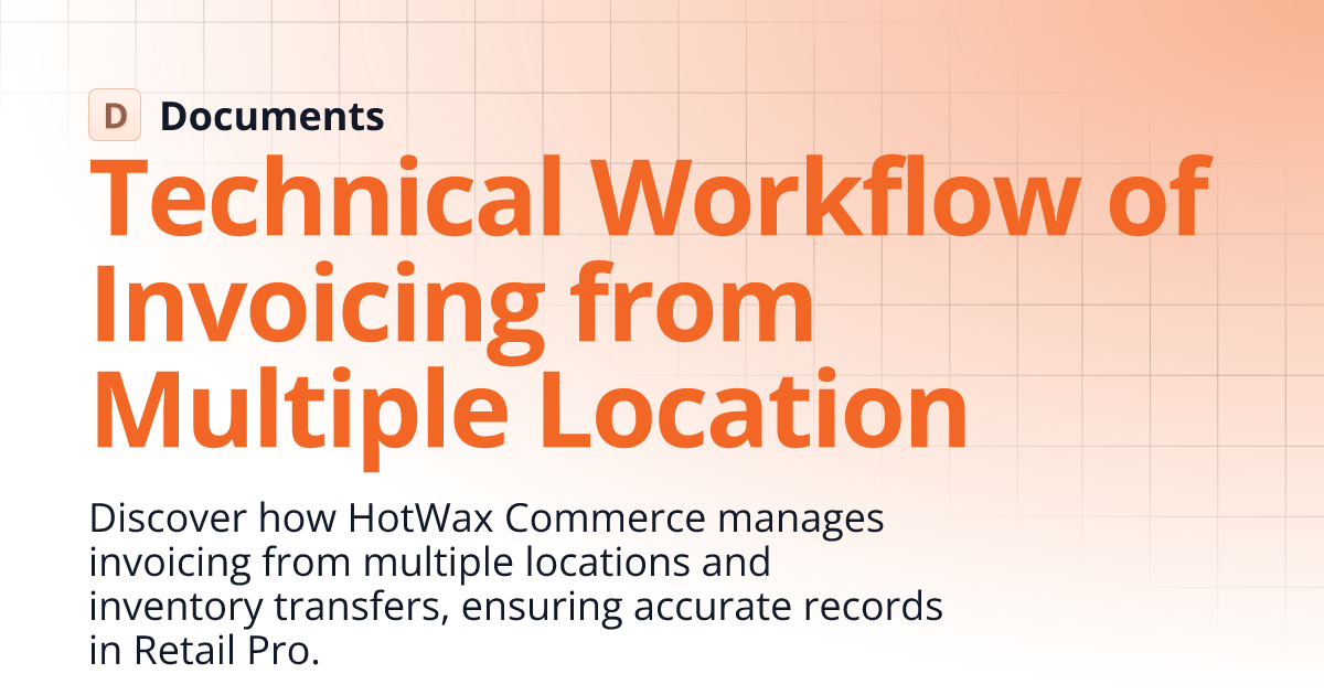 Technical Workflow of Invoicing from Multiple Location | Documents