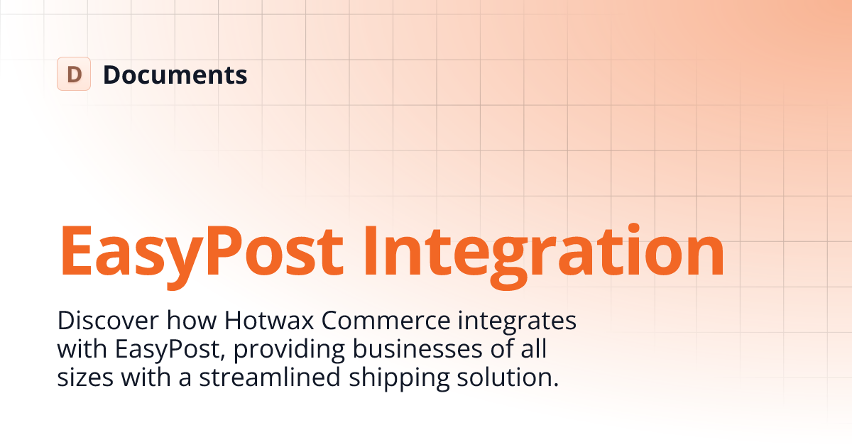 EasyPost Integration | Documents