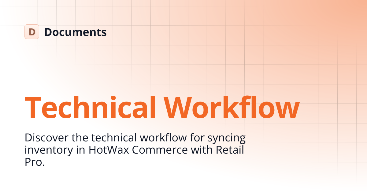 Technical Workflow | Documents