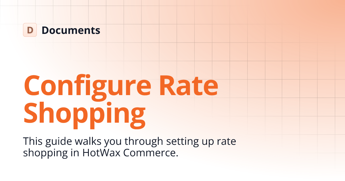 Configure Rate Shopping | Documents