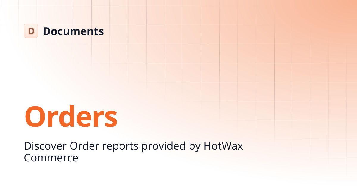 Orders | Analytics | Documents