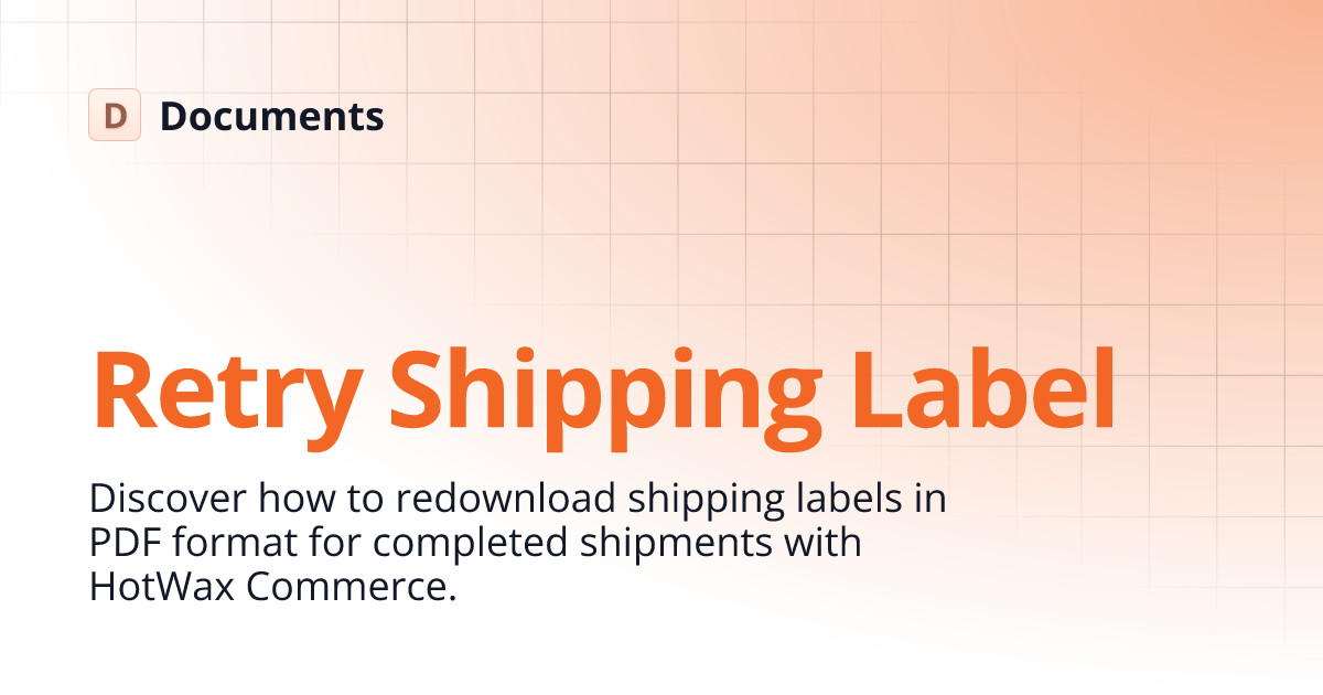 Retry Shipping Label | Documents