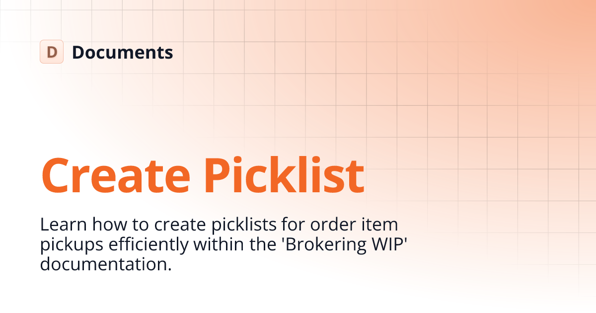 Create Picklist | Integrate with HotWax | Documents