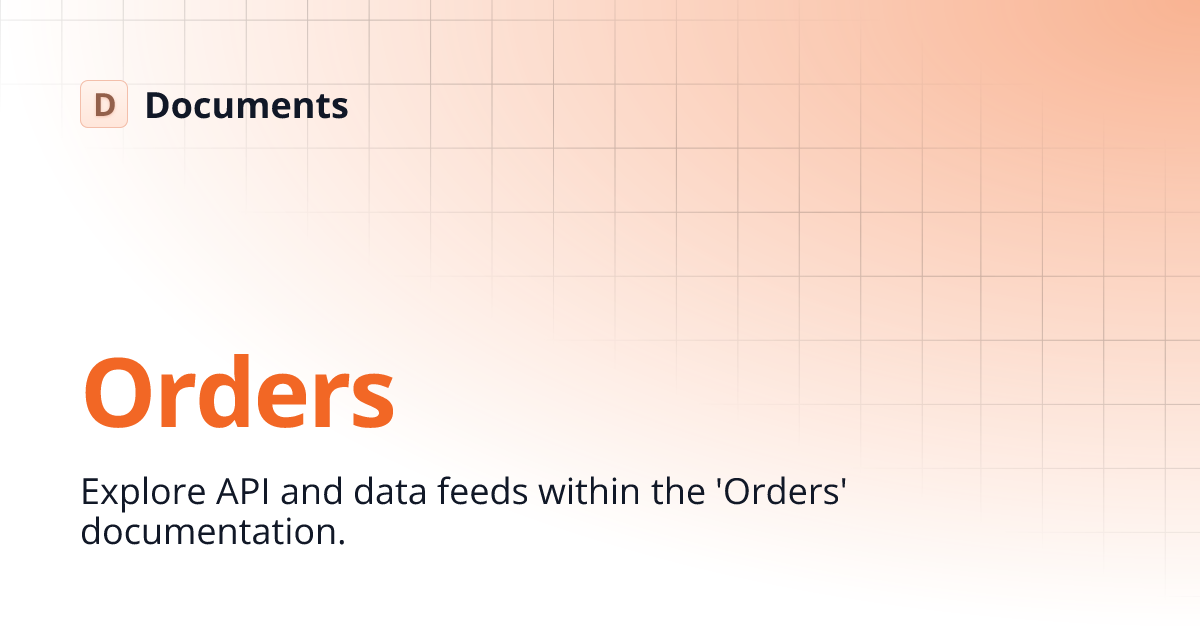 Orders | Integrate with HotWax | Documents
