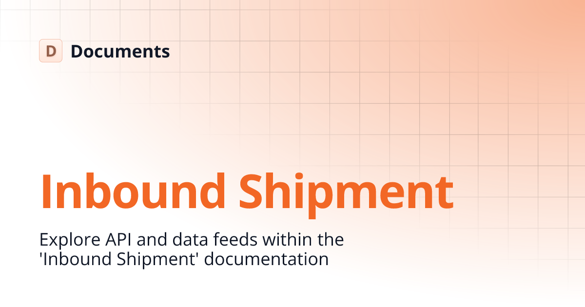 Inbound Shipment | Documents