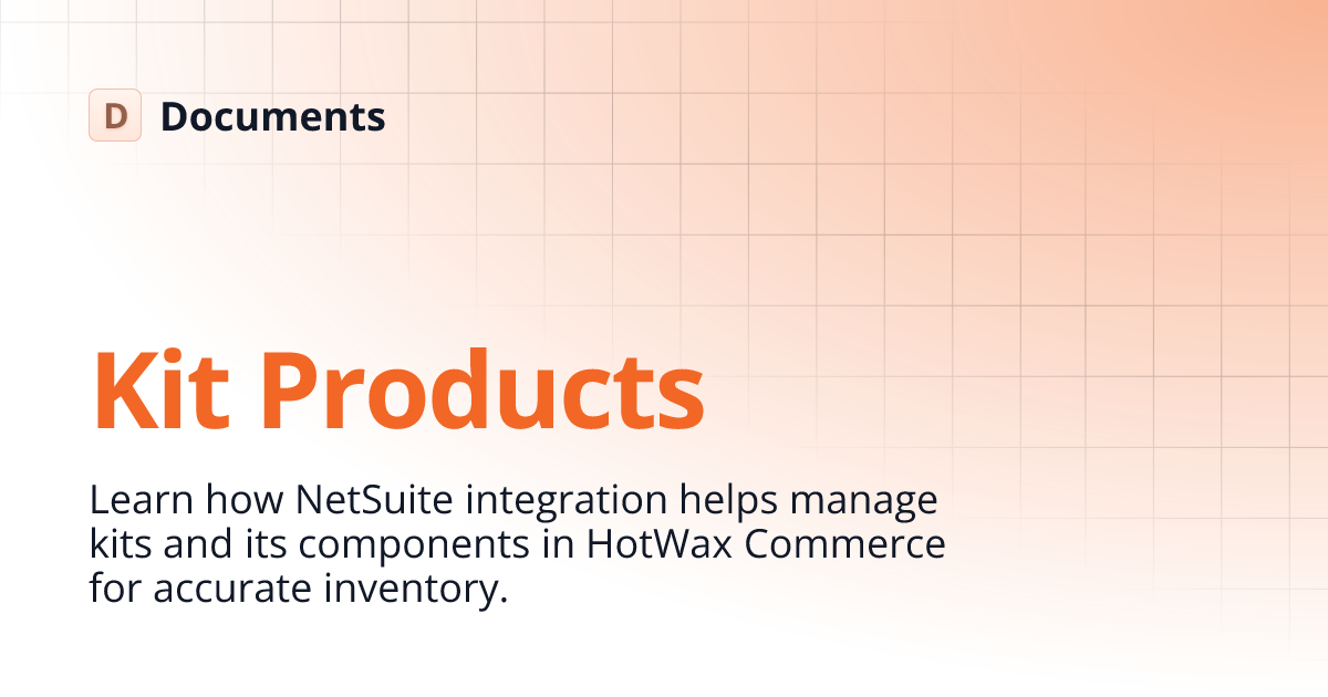 Kit Products | Documents