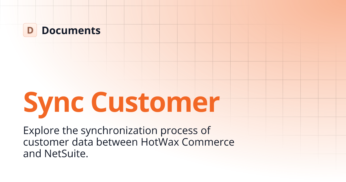 Sync Customer | Learn NetSuite | Documents