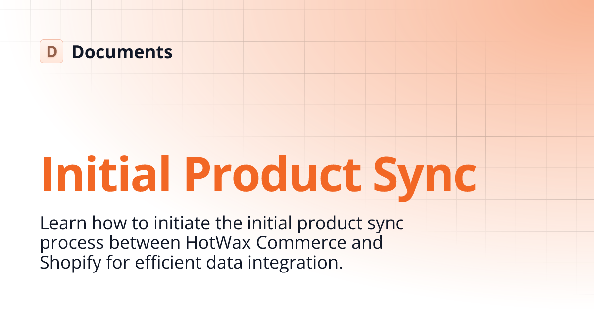 Initial Product Sync | Documents