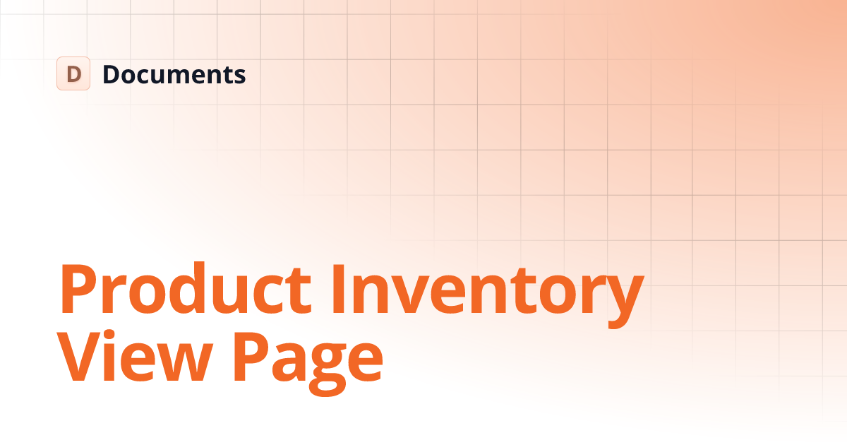 Product Inventory View Page | Documents
