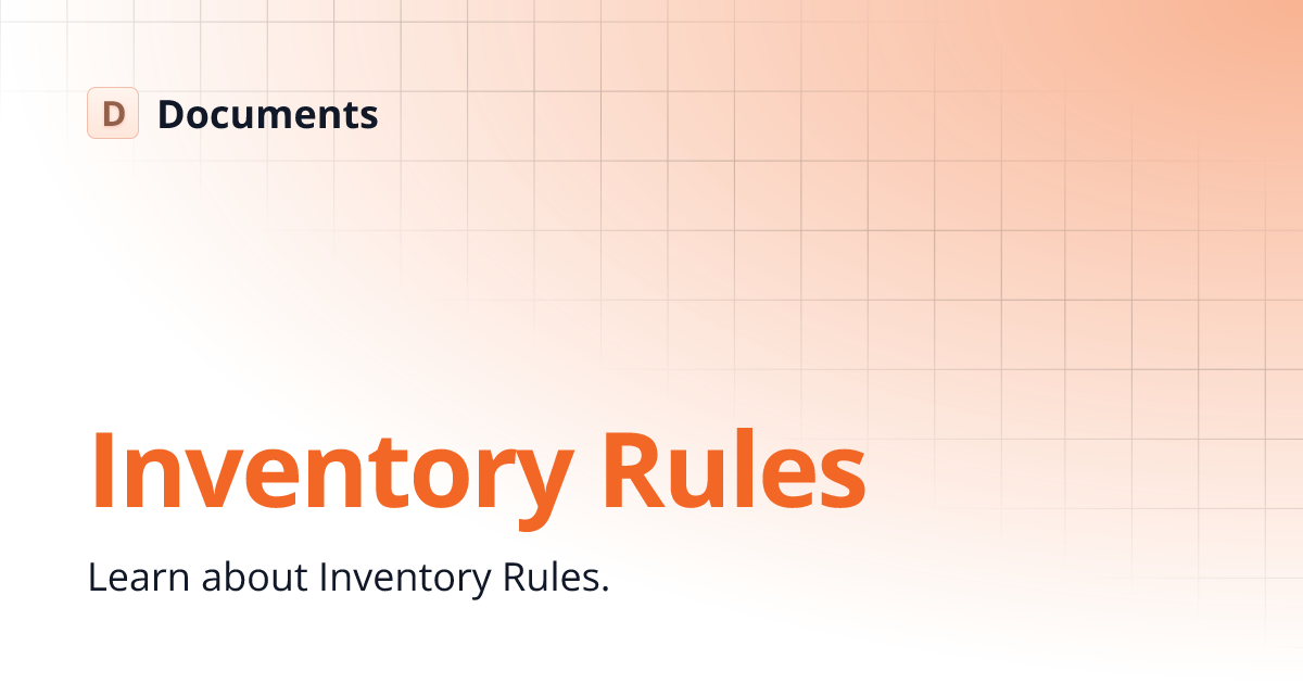 Inventory Rules | Documents
