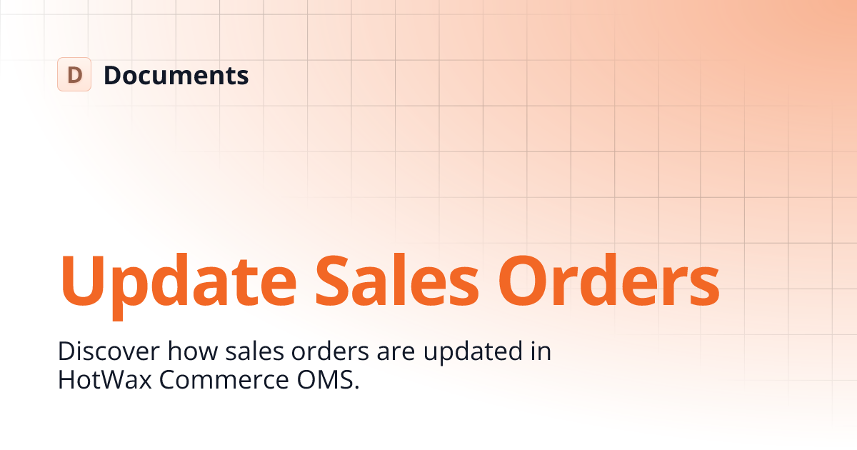 Update Sales Orders | Documents
