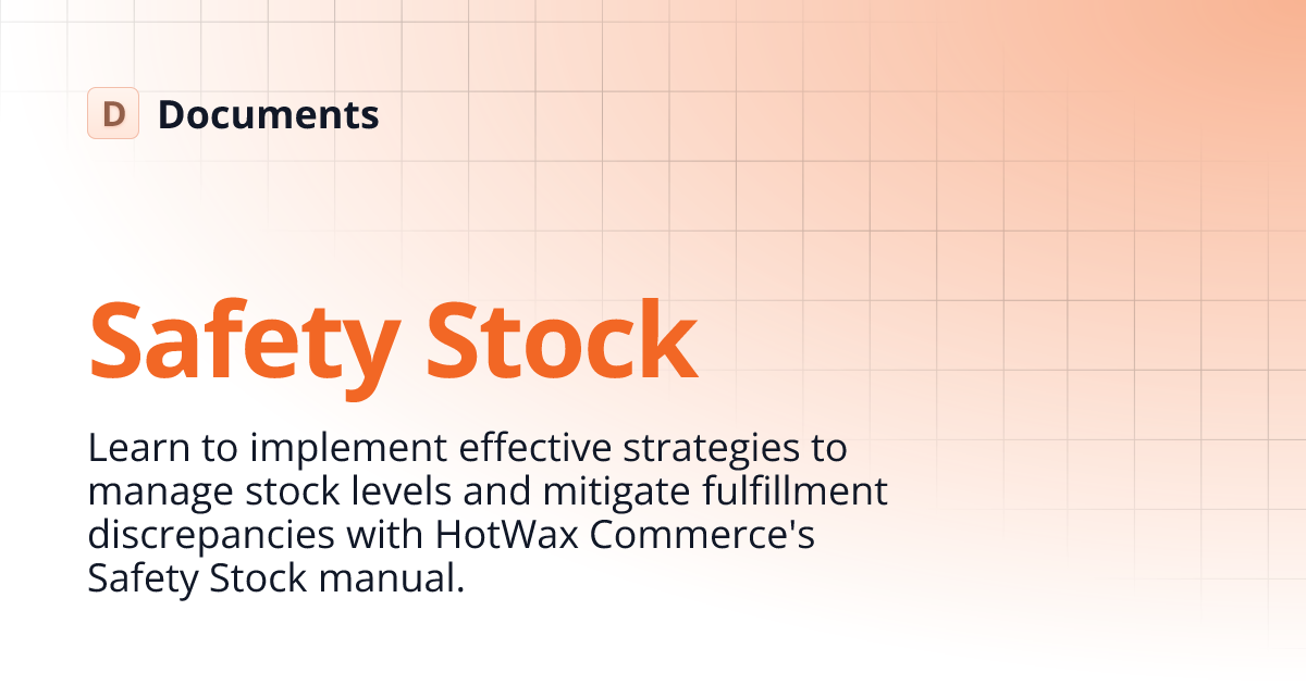 Safety Stock | Documents