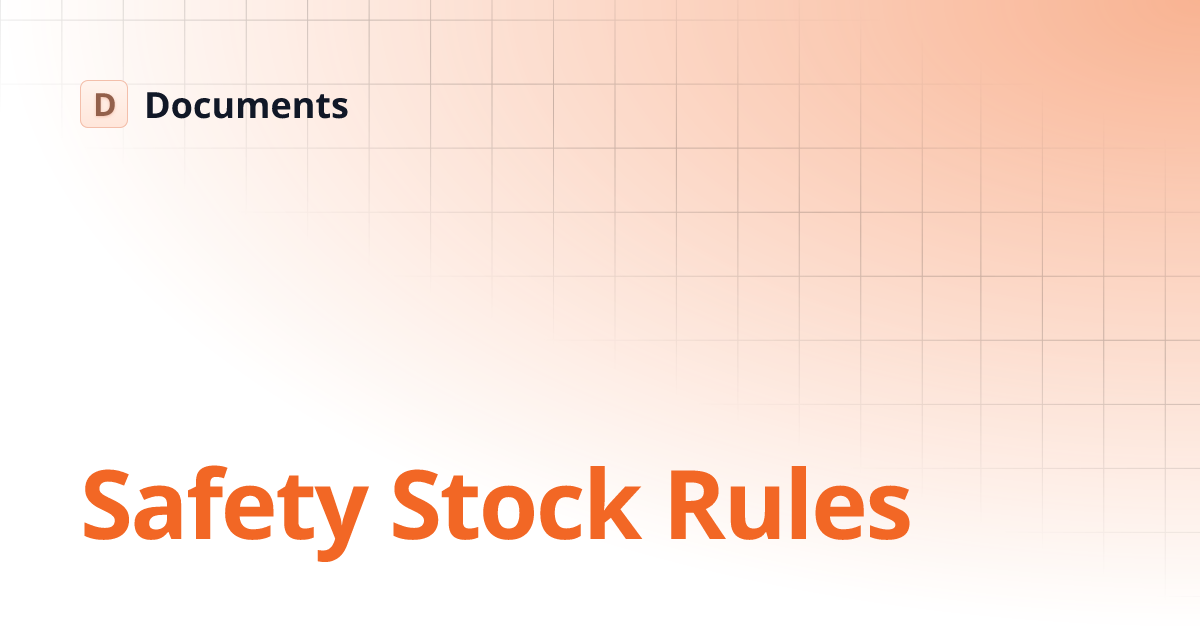 Safety Stock Rules | Retail Operations | Documents