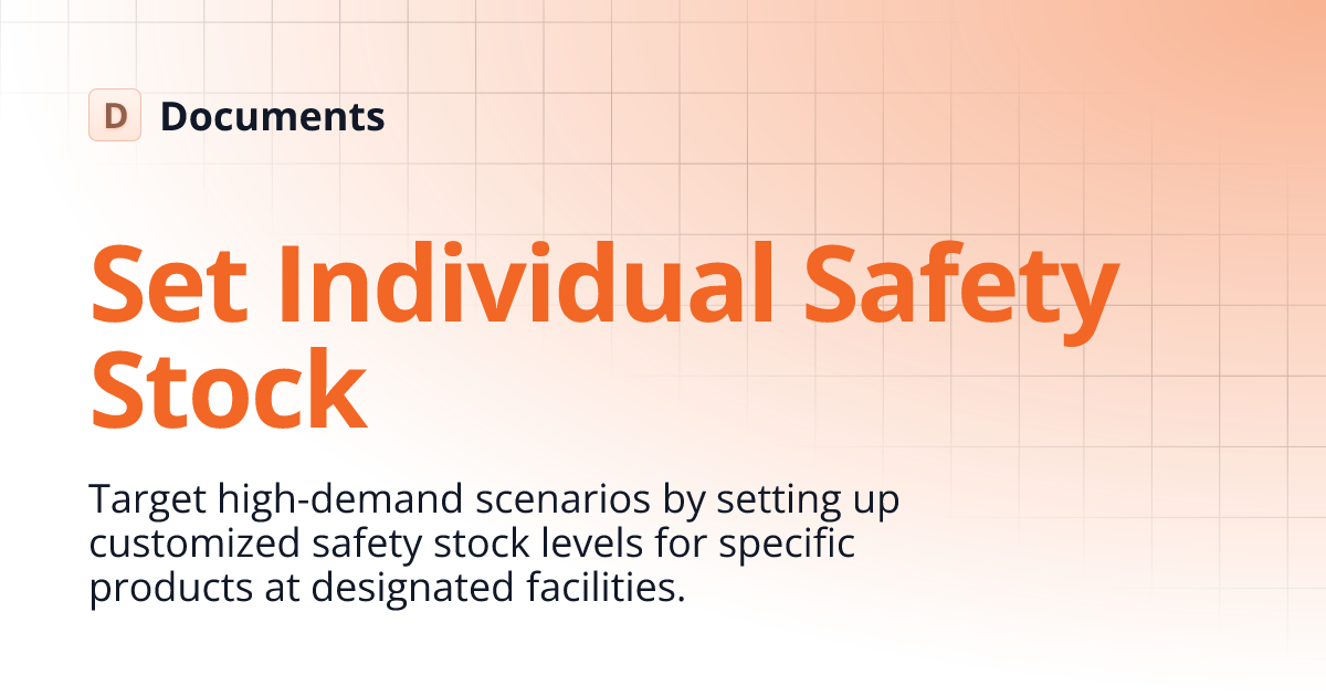 Set Individual Safety Stock | Documents