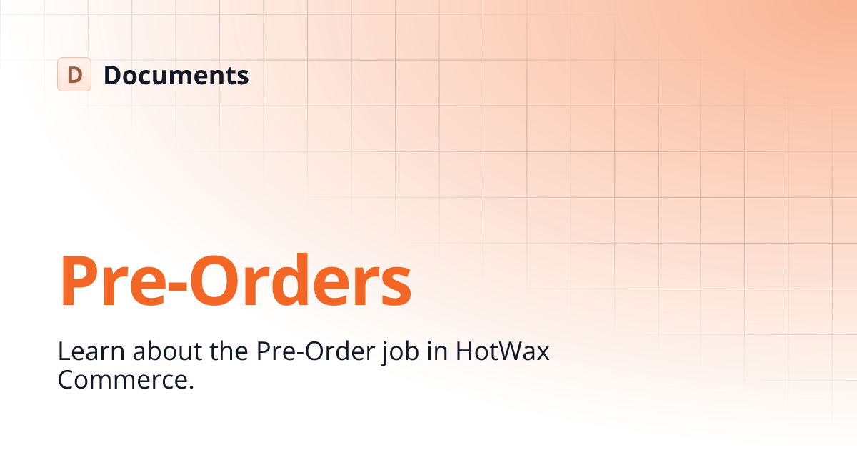 Pre-Orders | Documents