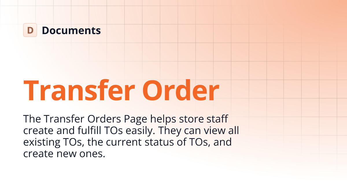 Transfer Order Creation | Documents