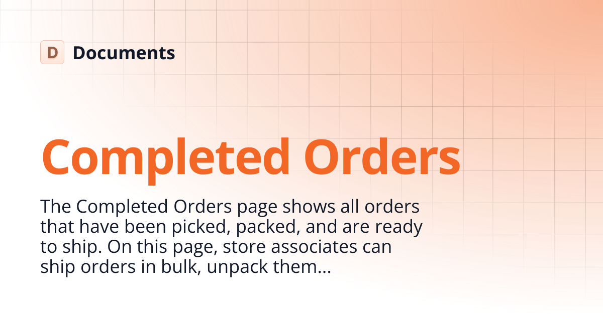 Completed Orders Store Operations Documents