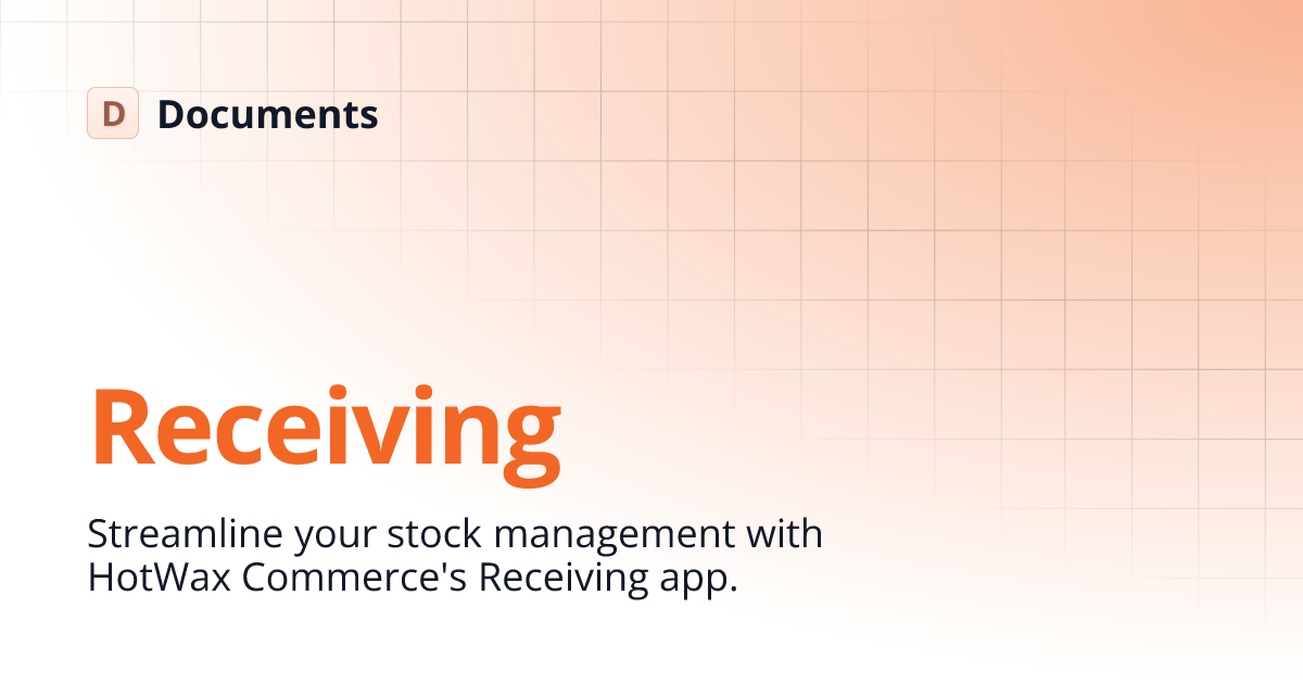 Receiving | Store Operations | Documents