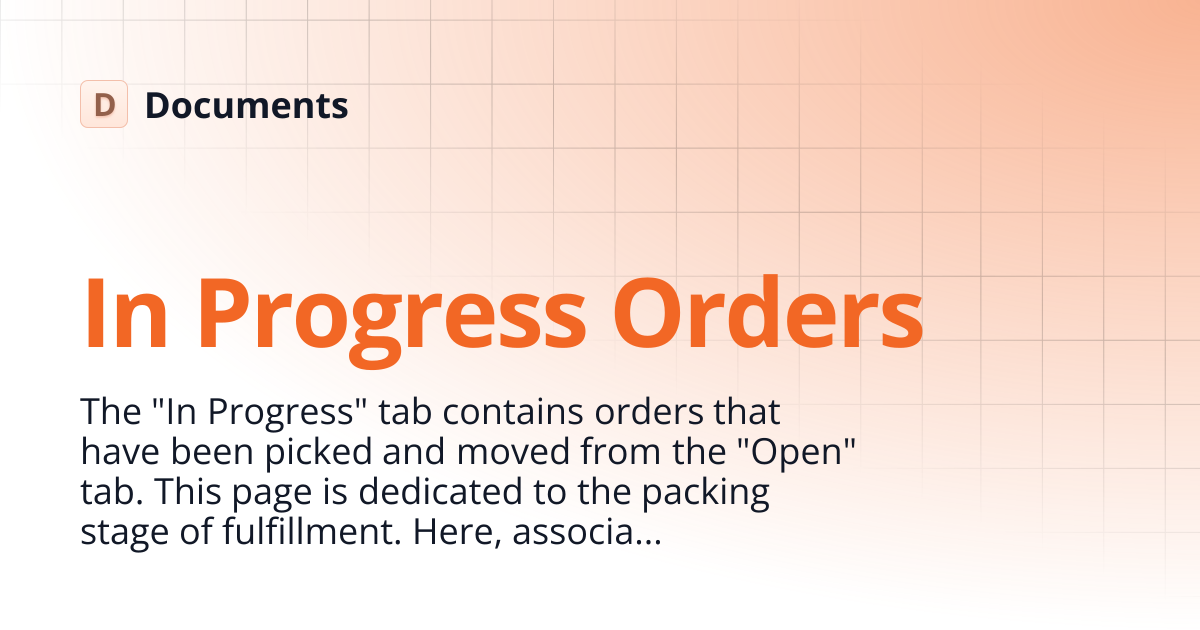 In Progress Orders Store Operations Documents