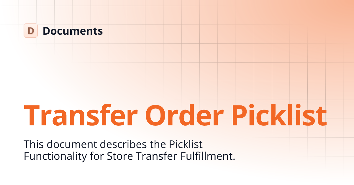 Transfer Order Picklist | Documents