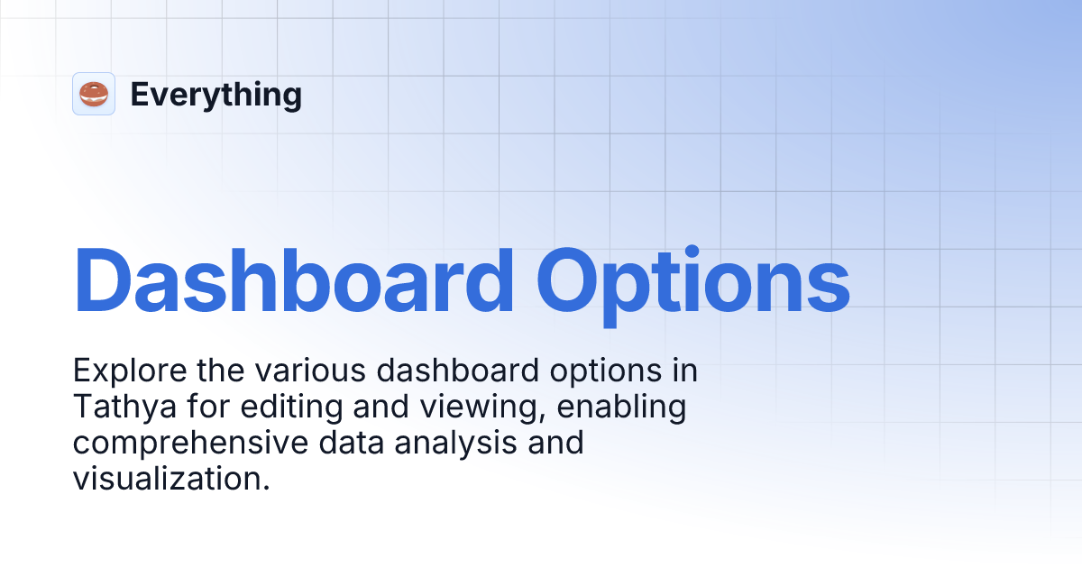 Dashboard Options | Everything